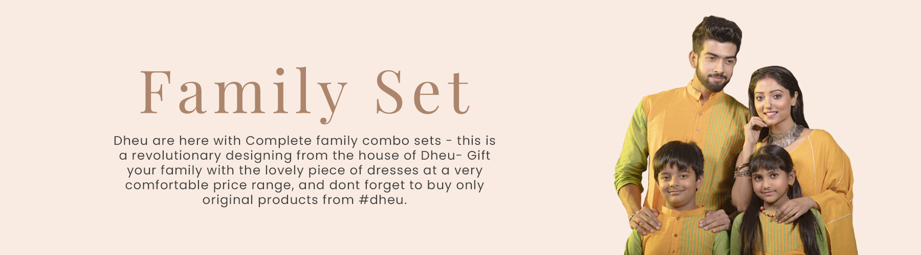 Family Set | Dheu